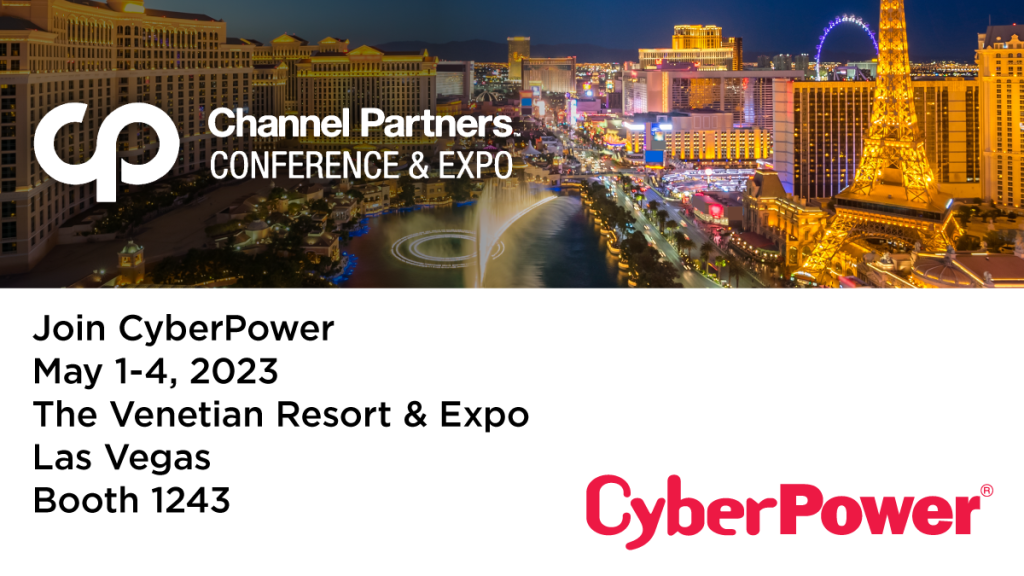 Channel Partners Conference & Expo | CyberPower Events