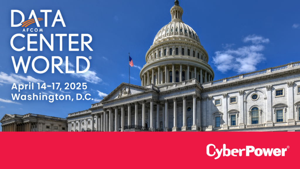 Data Center World 2025 | CyberPower Events